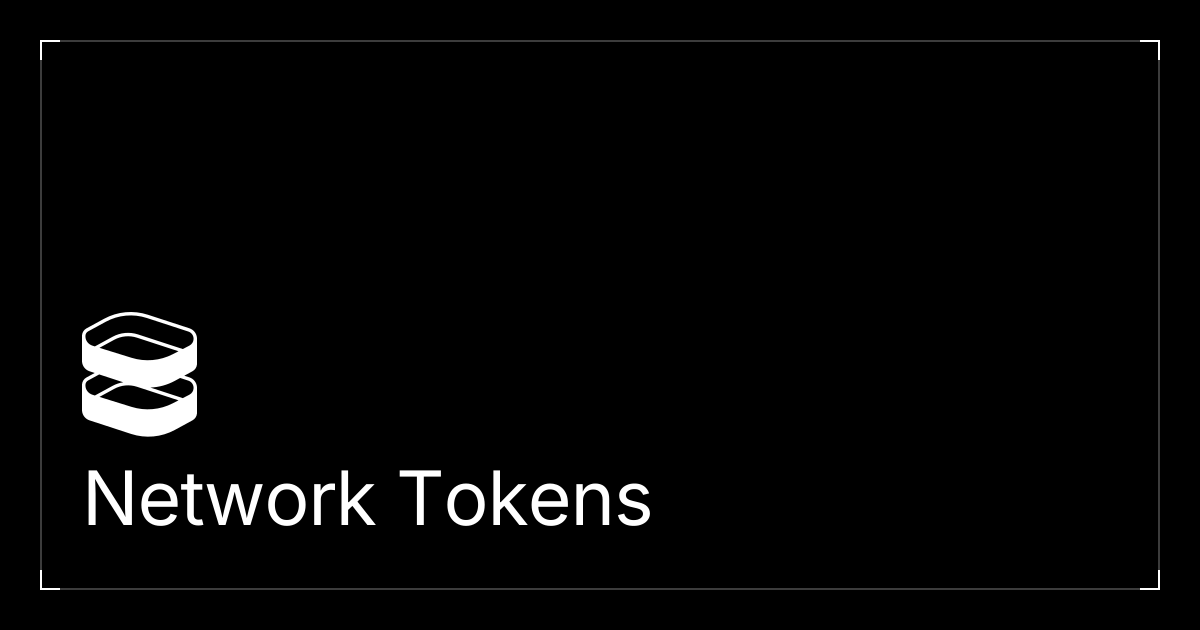 Network Tokens - Evervault
